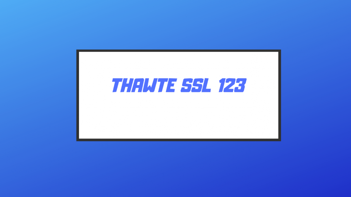 Thawte SSL 123 Certificates